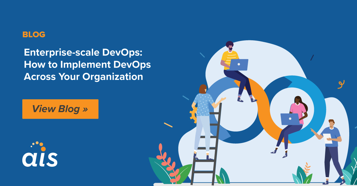 Enterprise-scale DevOps: How to Implement DevOps Across Your Organization - Applied Information ...