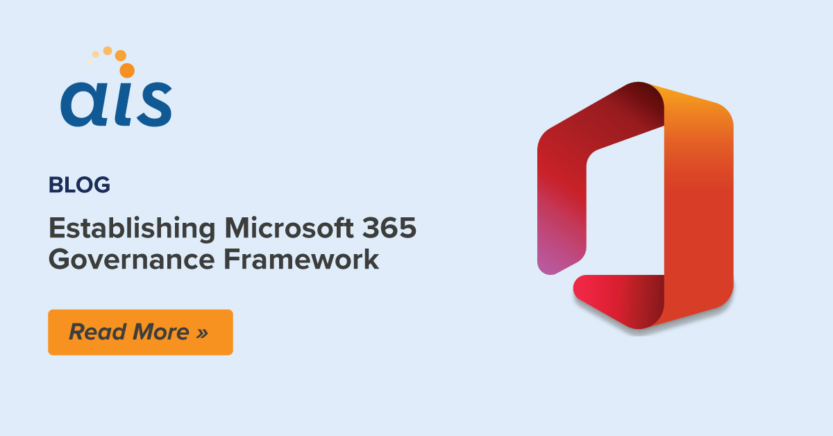 Establishing Microsoft 365 Governance Framework - Applied Information ... Establishing Microsoft 365 Governance Framework - Applied Information ...