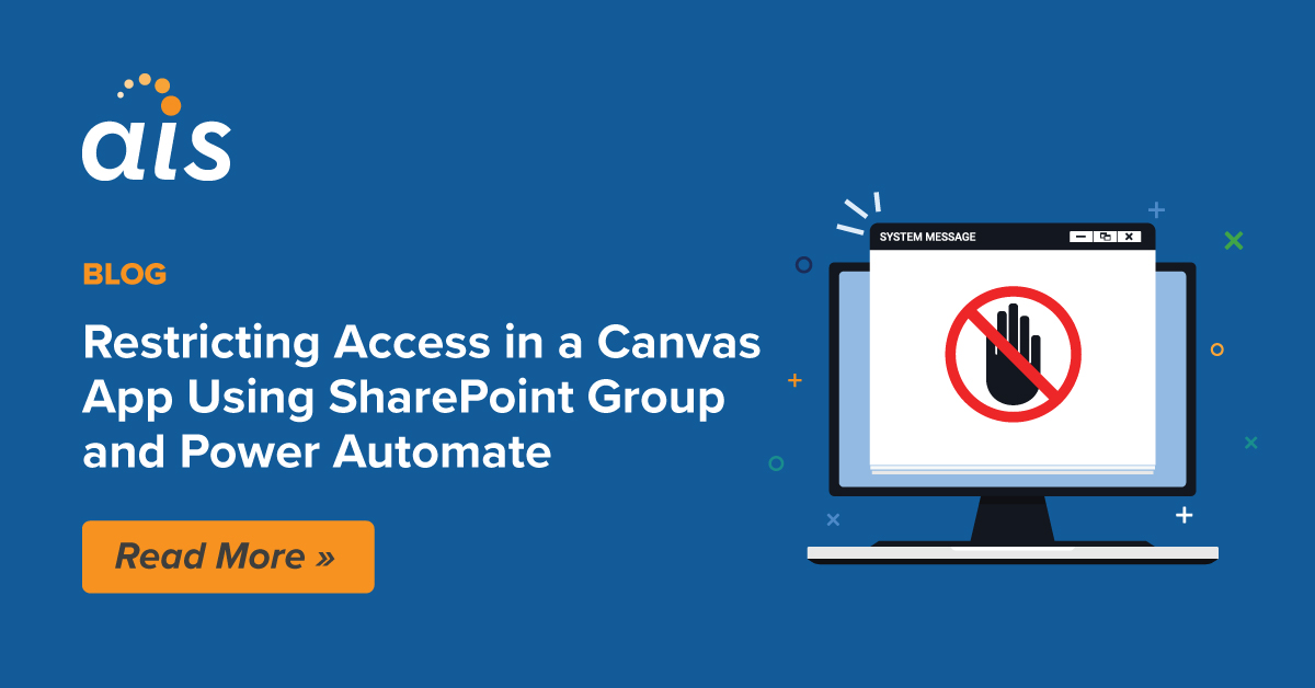 Restricting Access In A Canvas App Using A Sharepoint Group And Power Automate Applied 